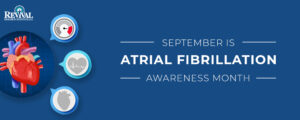 National Atrial Fibrillation Awareness Month 2023